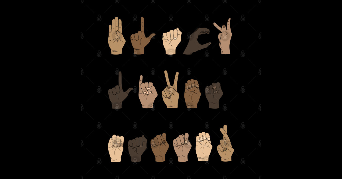 Best Hand Sign Language Black Lives Matter Birthday Shirt Love Stop ...