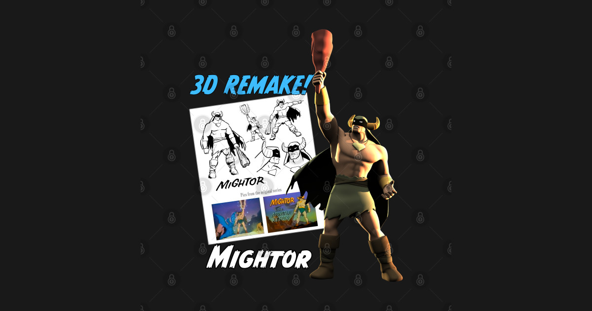 Mighty Mightor 3D Remake - Mightor - T-Shirt | TeePublic