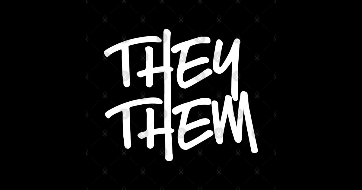 Gender Pronoun They Them - Them Them Pronoun - Sticker | TeePublic