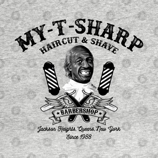 My-T-Sharp Barbershop - Coming To America Movie - T-Shirt | TeePublic