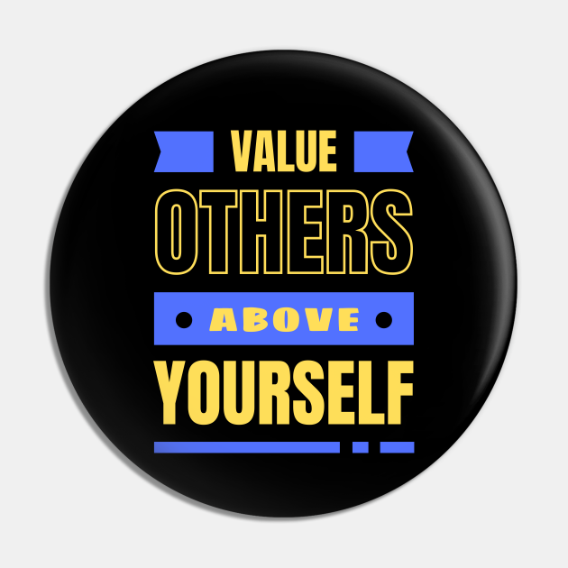 Value Others Above Yourself | Bible Verse Philippians 2:3 - Bible Verse ...