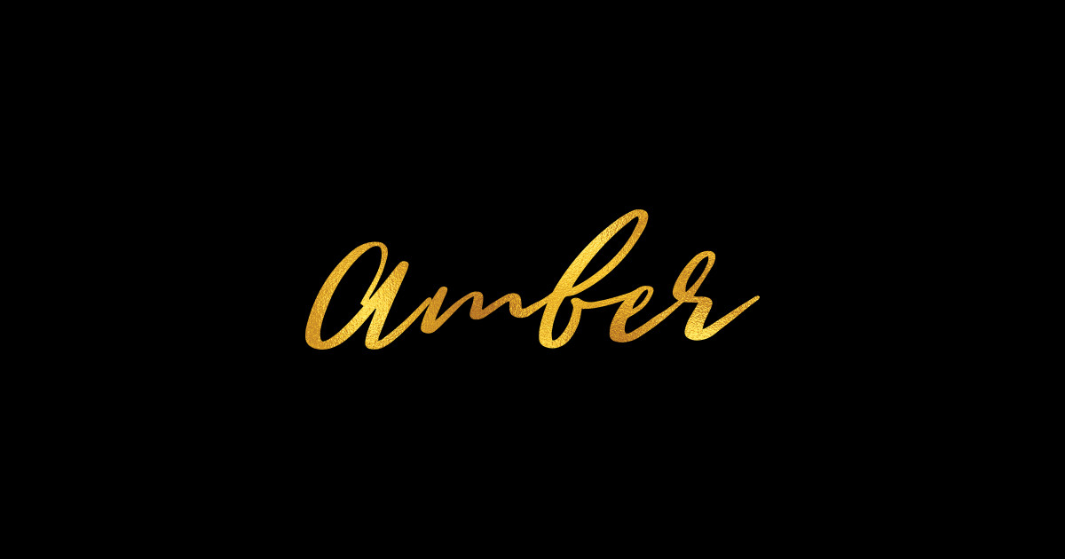 Amber Name Hand Lettering in Gold Letters - Amber - Sticker | TeePublic