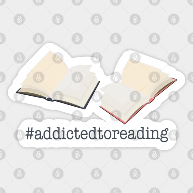 Addicted To Reading - Sleep Is Good - Sticker | TeePublic