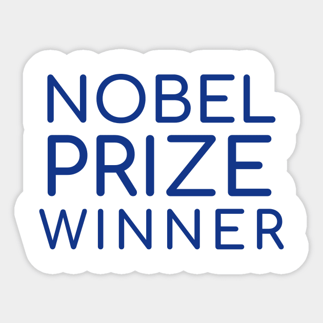 Nobel Prize Winner - Science - Sticker | TeePublic