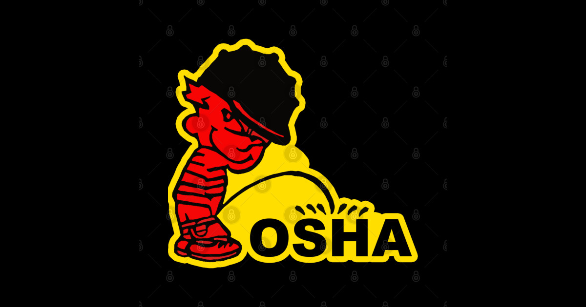 Calvin pee on OSHA - Calvin Pee On Osha - Sticker | TeePublic
