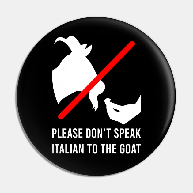 Please Don’t Speak Italian To The Goat Meme Funny Gift - Please Dont ...