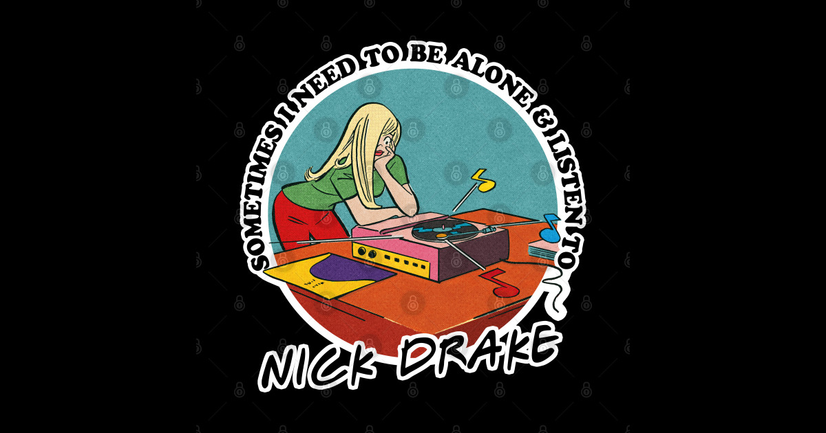 Nick Drake Obsessive Fan Design - Nick Drake - Posters and Art Prints ...
