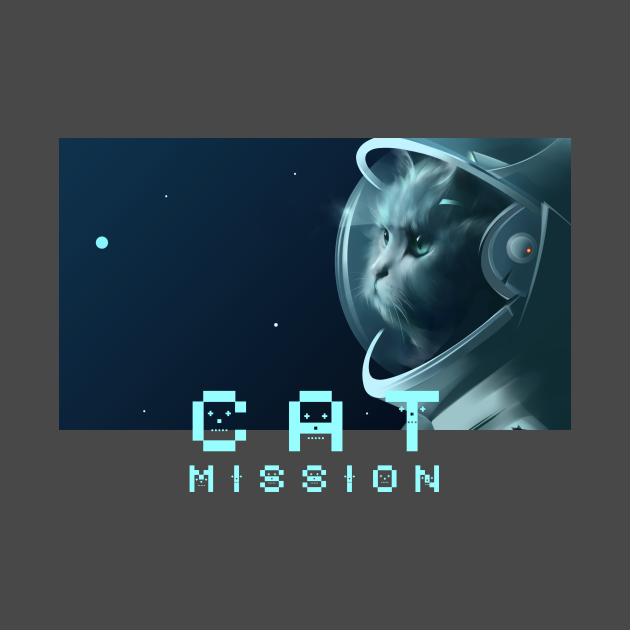 Cat Mission - Cat Mission - T-Shirt | TeePublic