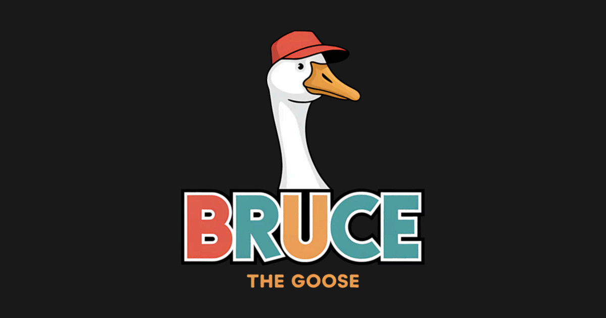 Bruce The Goose - The Goose - T-Shirt | TeePublic
