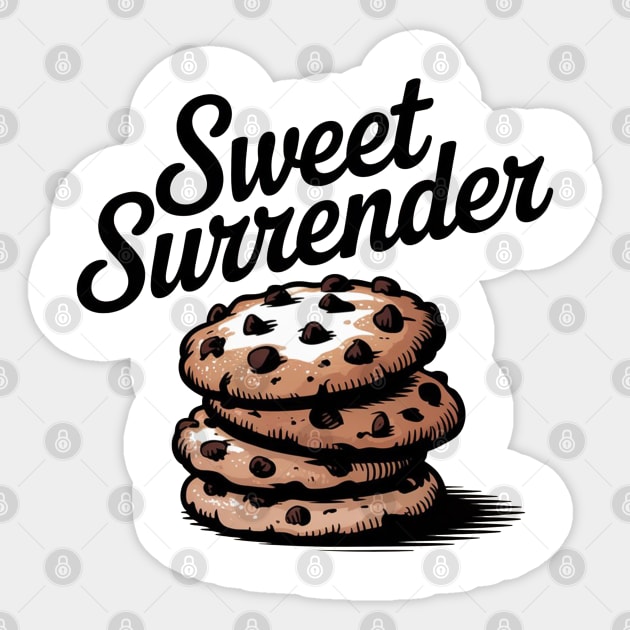 Sweet Surrender Cookies - Sweet Food - Sticker | TeePublic