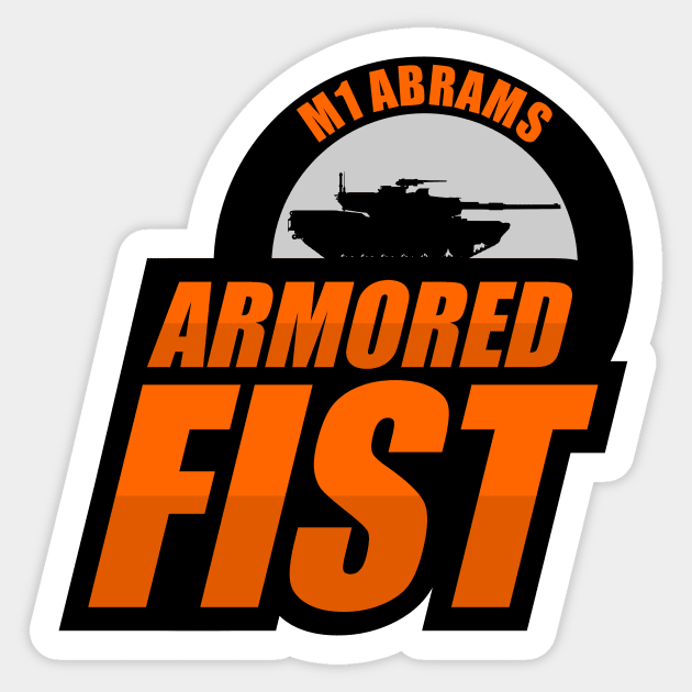 M1 Abrams Armored Fist - Us Army M1 Abrams Patch - Sticker | TeePublic