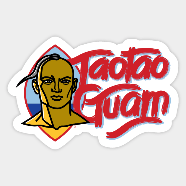 Chief Quipuha - Taotao Guam - Guam - Sticker | TeePublic