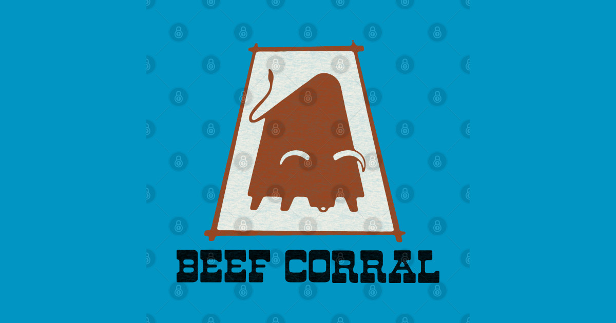 The Beef Corral Restaurant - Beef Corral - T-Shirt | TeePublic