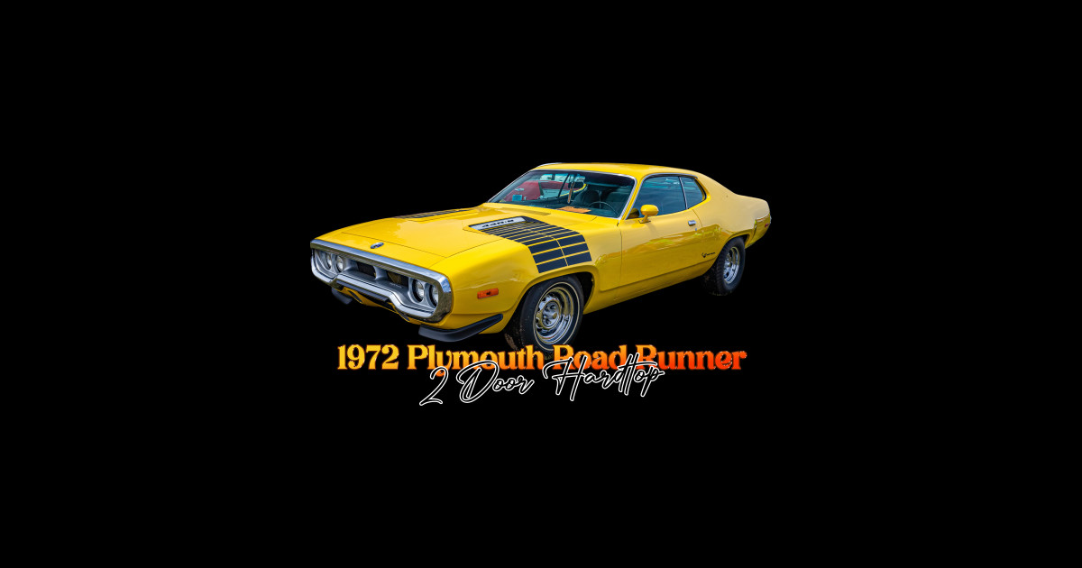 1972 Plymouth Road Runner 2 Door Hardtop - 1972 Plymouth Road Runner ...