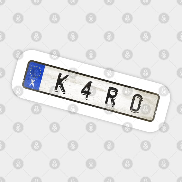 Karo - License Plate - Karo - Sticker | TeePublic