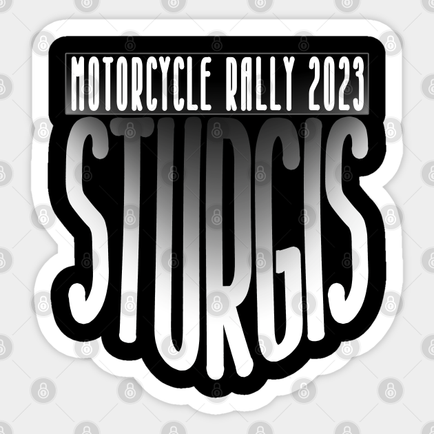 Sturgis Motorcycle rally - Sturgis Motorcycle Rally - Sticker | TeePublic