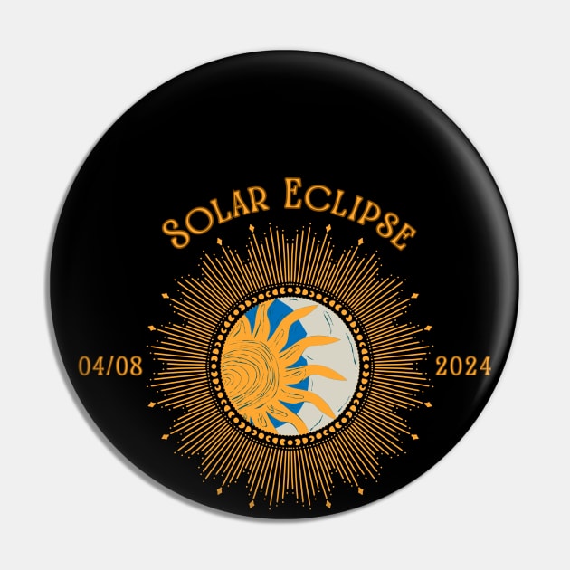 Total Solar Eclipse 2024 - Solar Eclipse - Pin | TeePublic