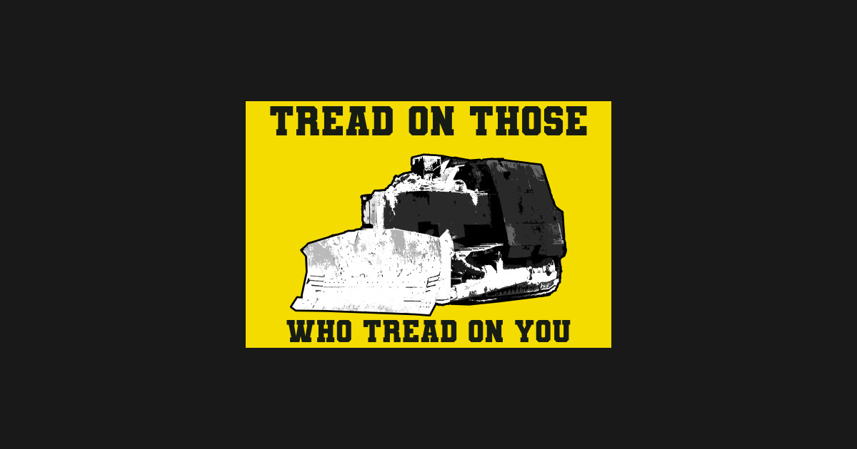 Killdozer Tread on those who tread on you - Killdozer Merch - T-Shirt ...