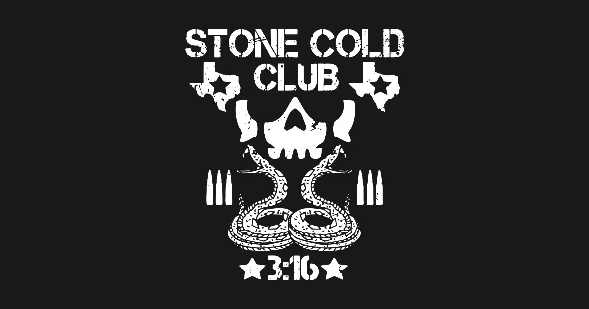 STONE COLD CLUB - Stone Cold Club - T-Shirt | TeePublic