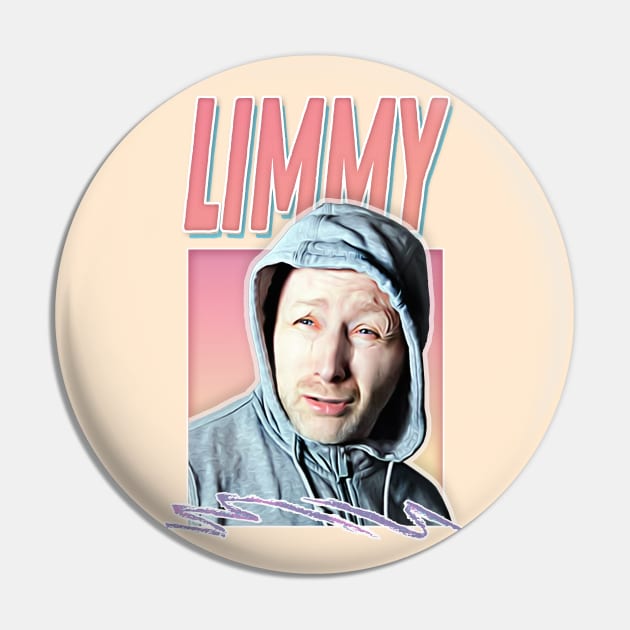 Limmy //// Aesthetic Fan Art Gift Design - Limmy - Pin | TeePublic