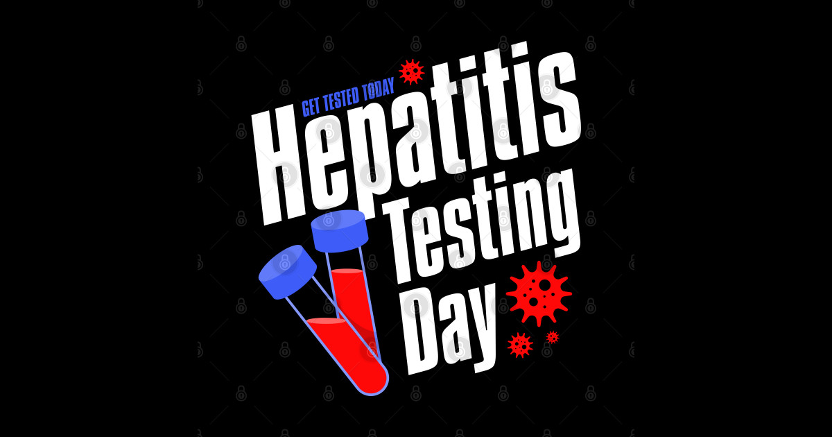 Hepatitis Testing Day - May - Hepatitis - Sticker | TeePublic