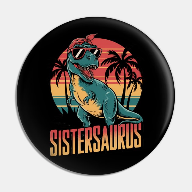 Sistersaurus T Rex Dinosaur Sister Saurus Family - Dinosaur - Pin ...