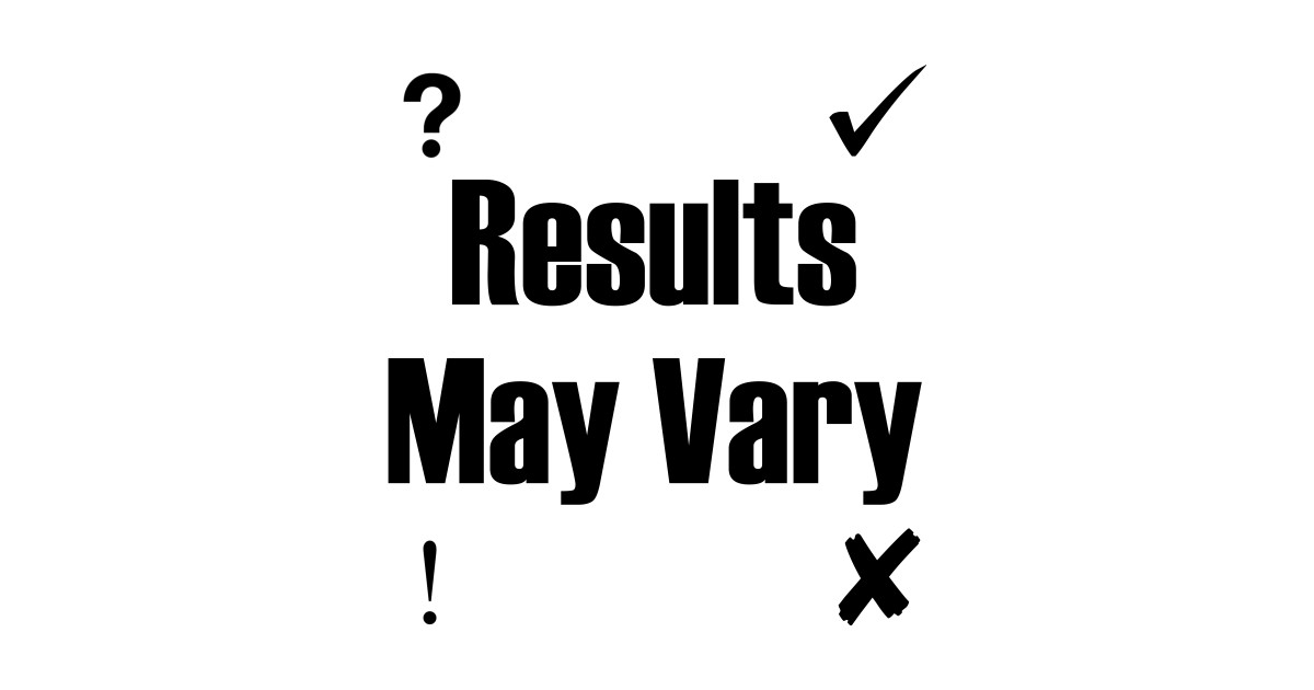 Results May Vary Outcome T Shirt TeePublic results-may-vary-outcome-t-shirt-teepublic