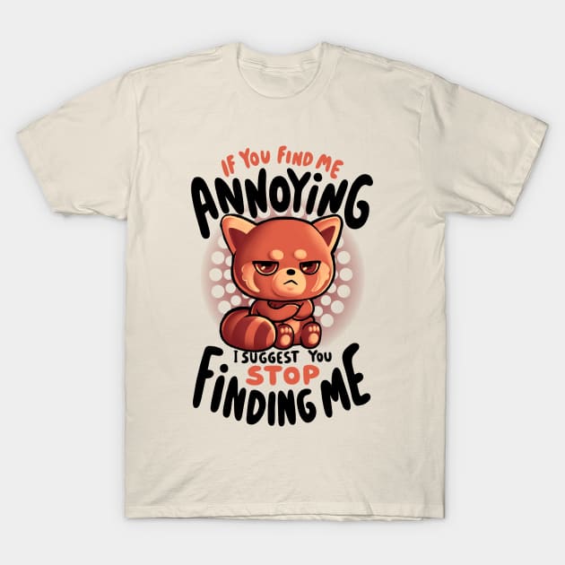 Stop Finding Me - Sarcasm Funny Cute Angry Red Panda Gift - Red Panda ...