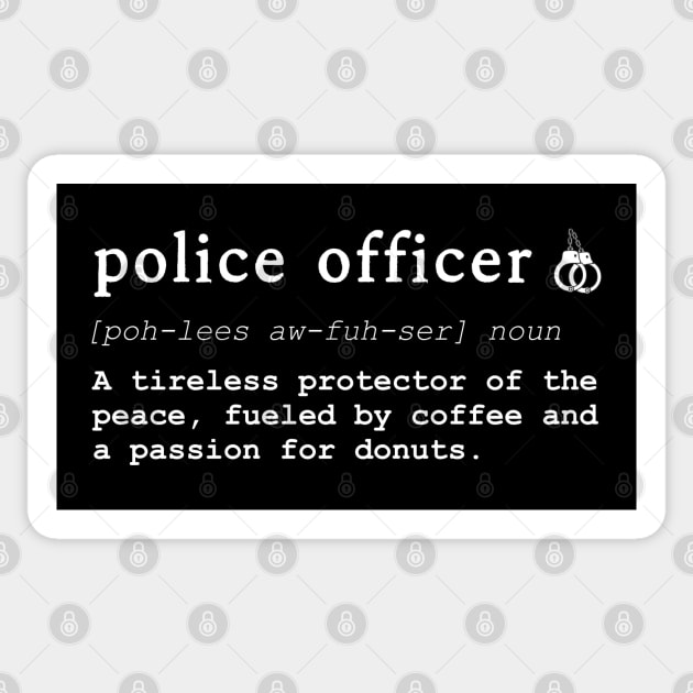 Funny Dictionary Definition Police Officer - Police Officer - Sticker ...