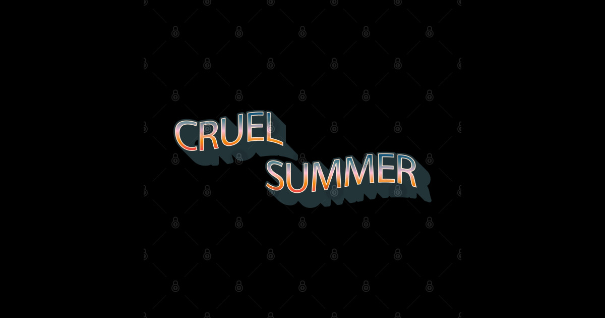 Cruel Summer Vintage - Cruel Summer - Sticker | TeePublic