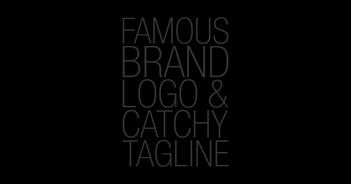 Famous brand, logo and catchy tagline - Consumerism - Materialism ...