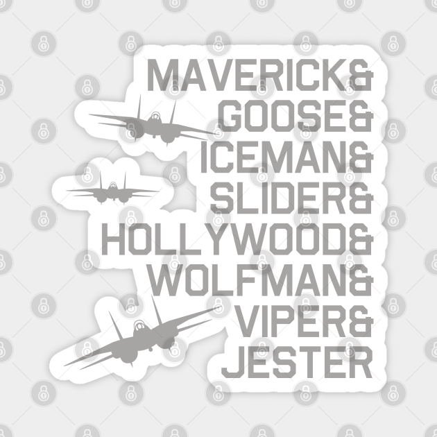 Top Gun Call Signs - Top Gun - Magnet | TeePublic