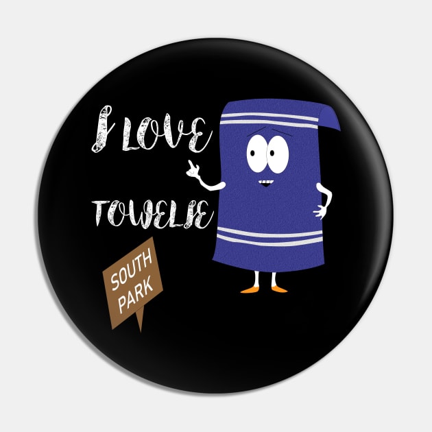 I love Towelie south park - I Love Towelie - Pin | TeePublic