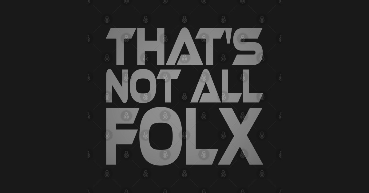 That's Not All Folx Idium Series - Idium - T-Shirt | TeePublic