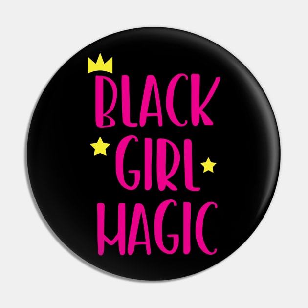 Black Girl Magic, Black Women, African American - Woke - Pin | TeePublic