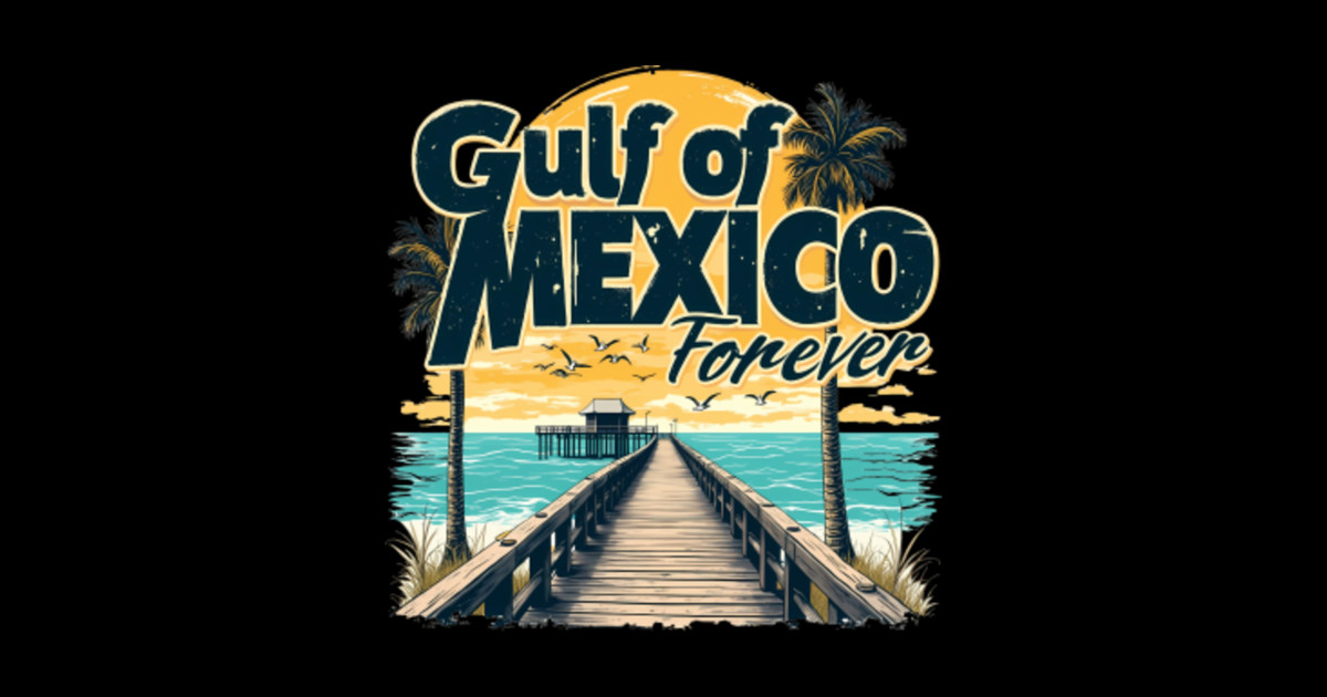 Gulf of Mexico Forever - Gulf Of Mexico Forever - Sticker | TeePublic