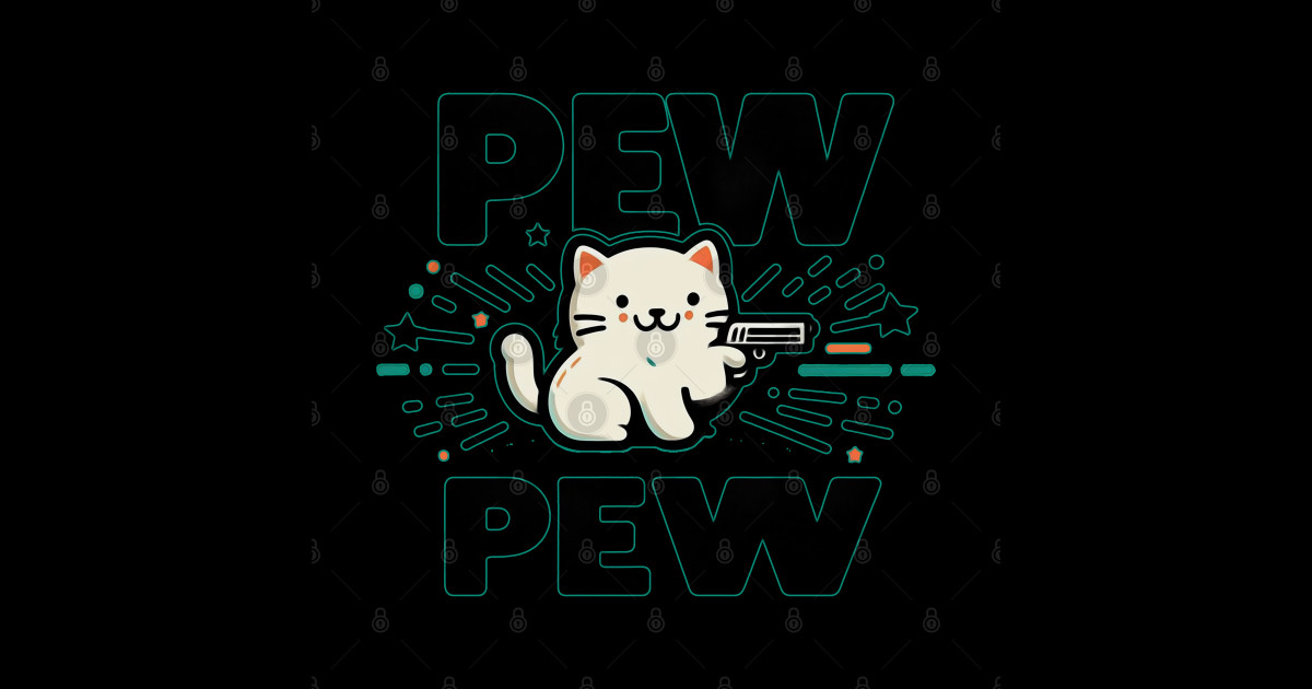 Pew Pew Funny Cat with Gun - Cat Lover - Sticker | TeePublic