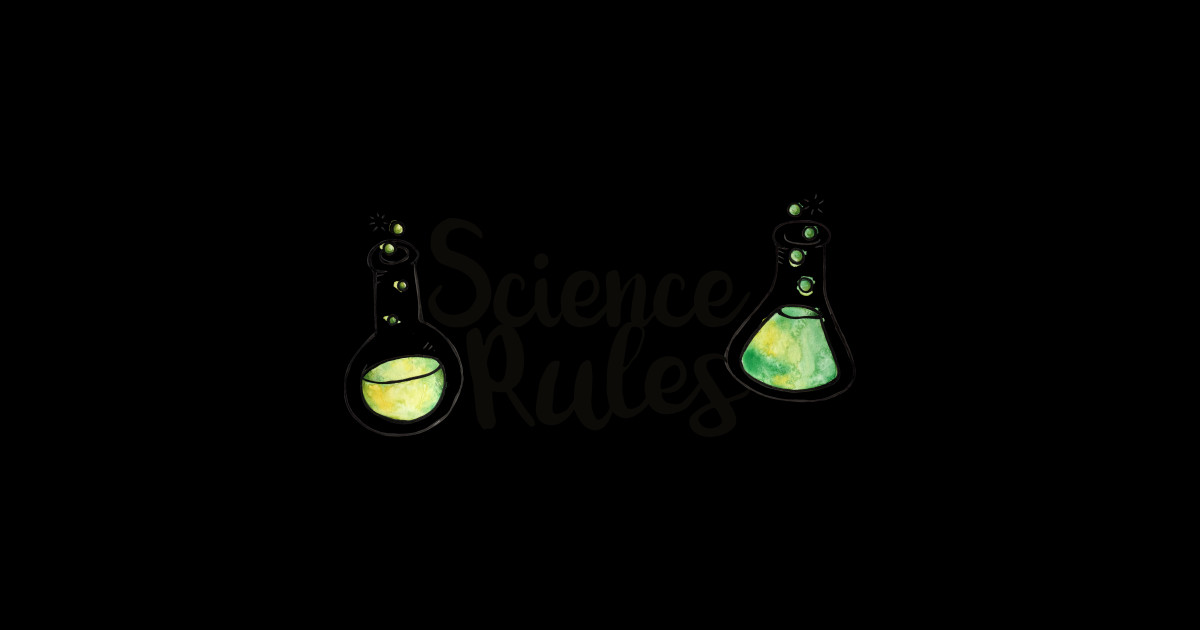 Science Rules - Science - Sticker | TeePublic