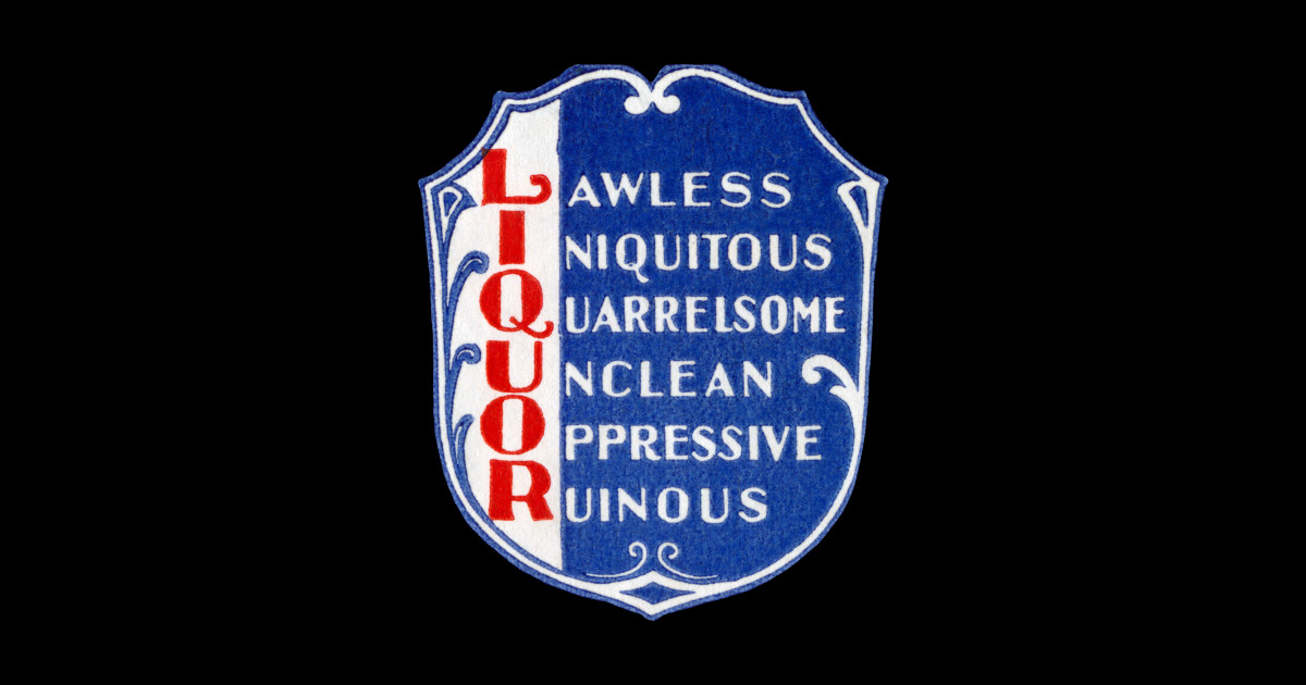 1930s Prohibition of Alcohol - Prohibition - Sticker | TeePublic