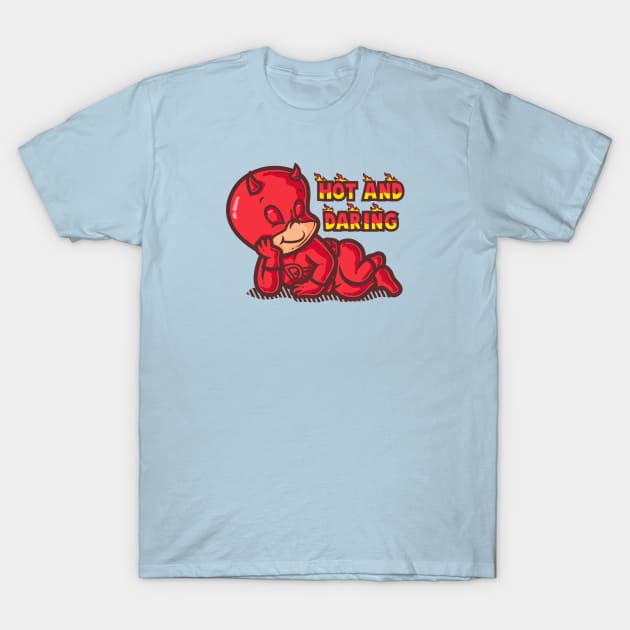 Hot and Daring - Cute - T-Shirt | TeePublic