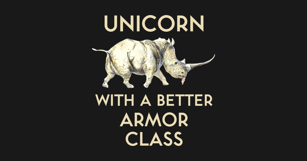 Unicorn With a Better Armor Class - Rhinoceros - T-Shirt | TeePublic