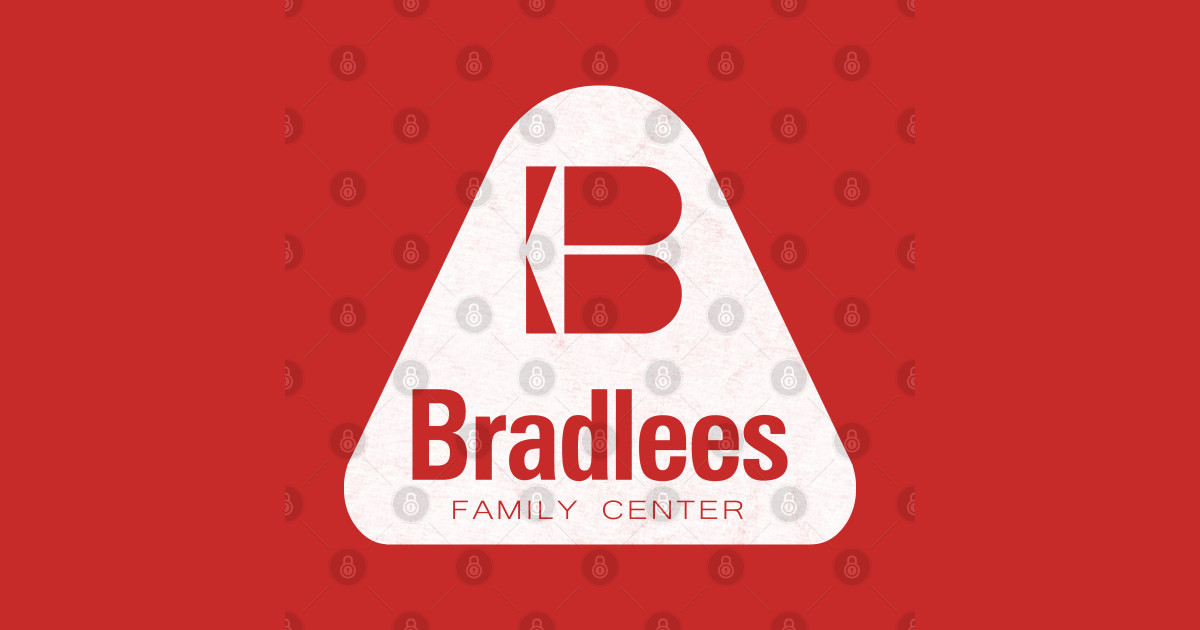 Bradlees Family Center - Bradlees Department Store - T-Shirt | TeePublic