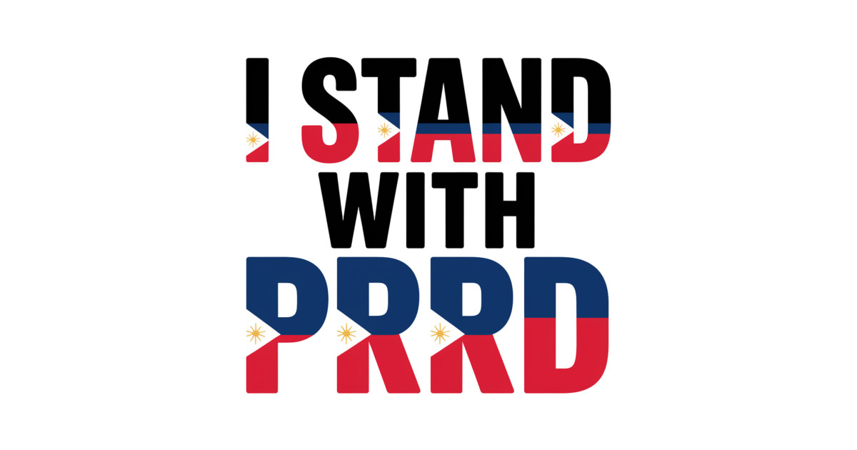 I Stand with PRRD Pinoy Pride Resistance - Duterte Legacy - I Stand ...