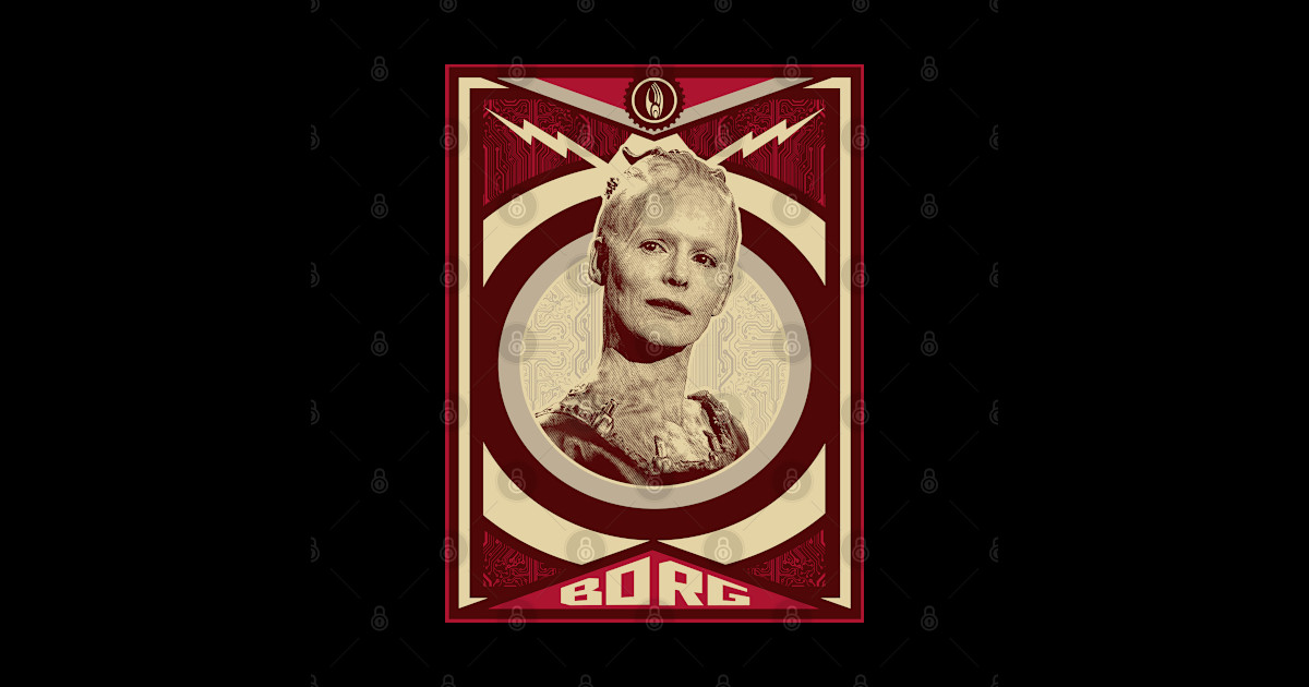 STAR TREK - Borg Collective propaganda poster 2.0 - Cyborg Science ...