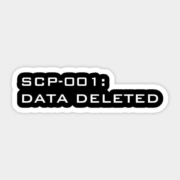 SCP-001: data deleted - Scp - Sticker | TeePublic