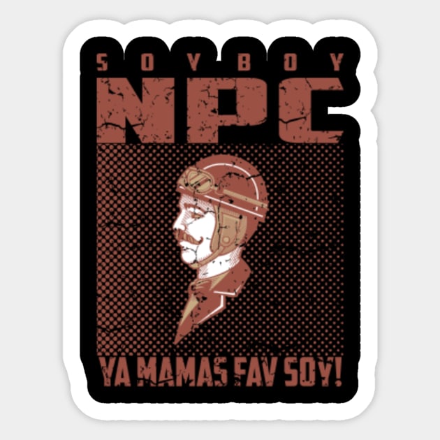 soy boy npc 04 - Soy Boy - Sticker | TeePublic