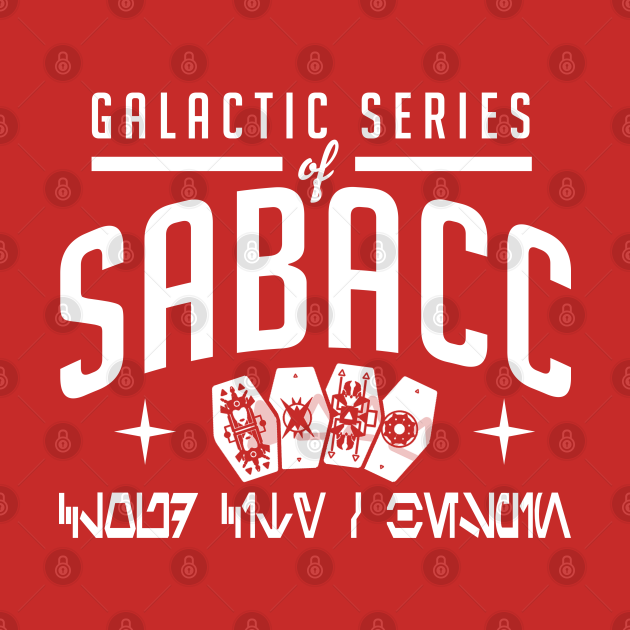 Galactic Series of Sabacc - Sabacc - T-Shirt | TeePublic