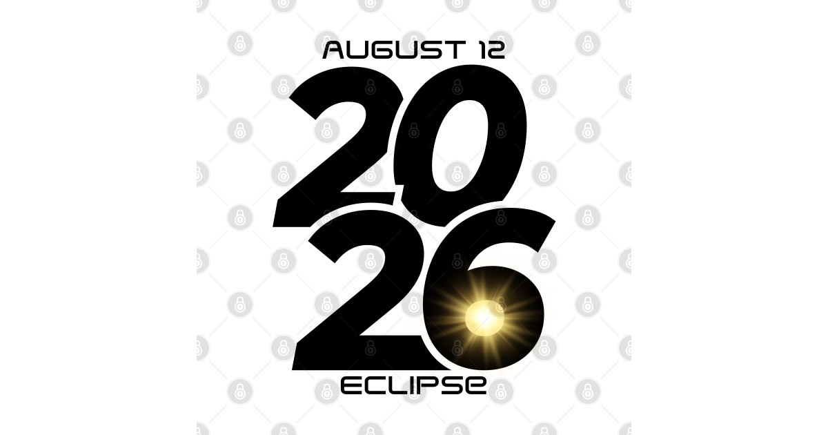August 12 2026 Eclipse - Eclipse 2026 - T-Shirt | TeePublic