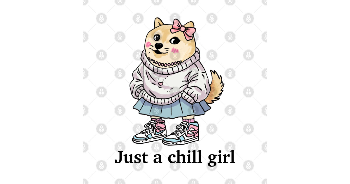 Just a chill girl - Female version of Chill Guy Meme - Chill Guy Meme ...