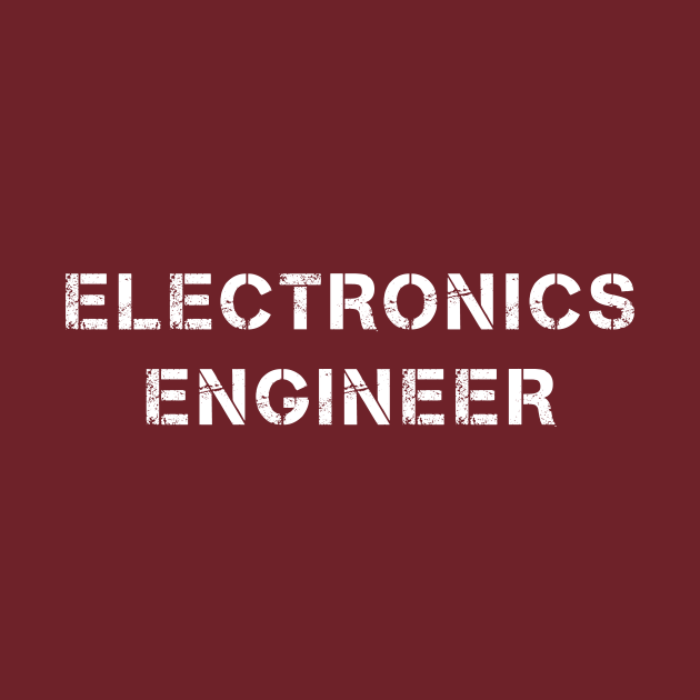 Electronics Engineer - Electronics Engineer - T-Shirt | TeePublic